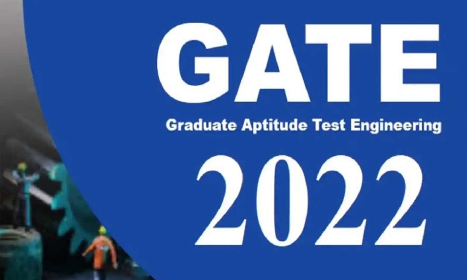 GATE Exam 2022 Date: The exam will be held on this day, see the ...
